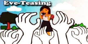 The legal and psychological study of Eve teasing in India | LawFoyer